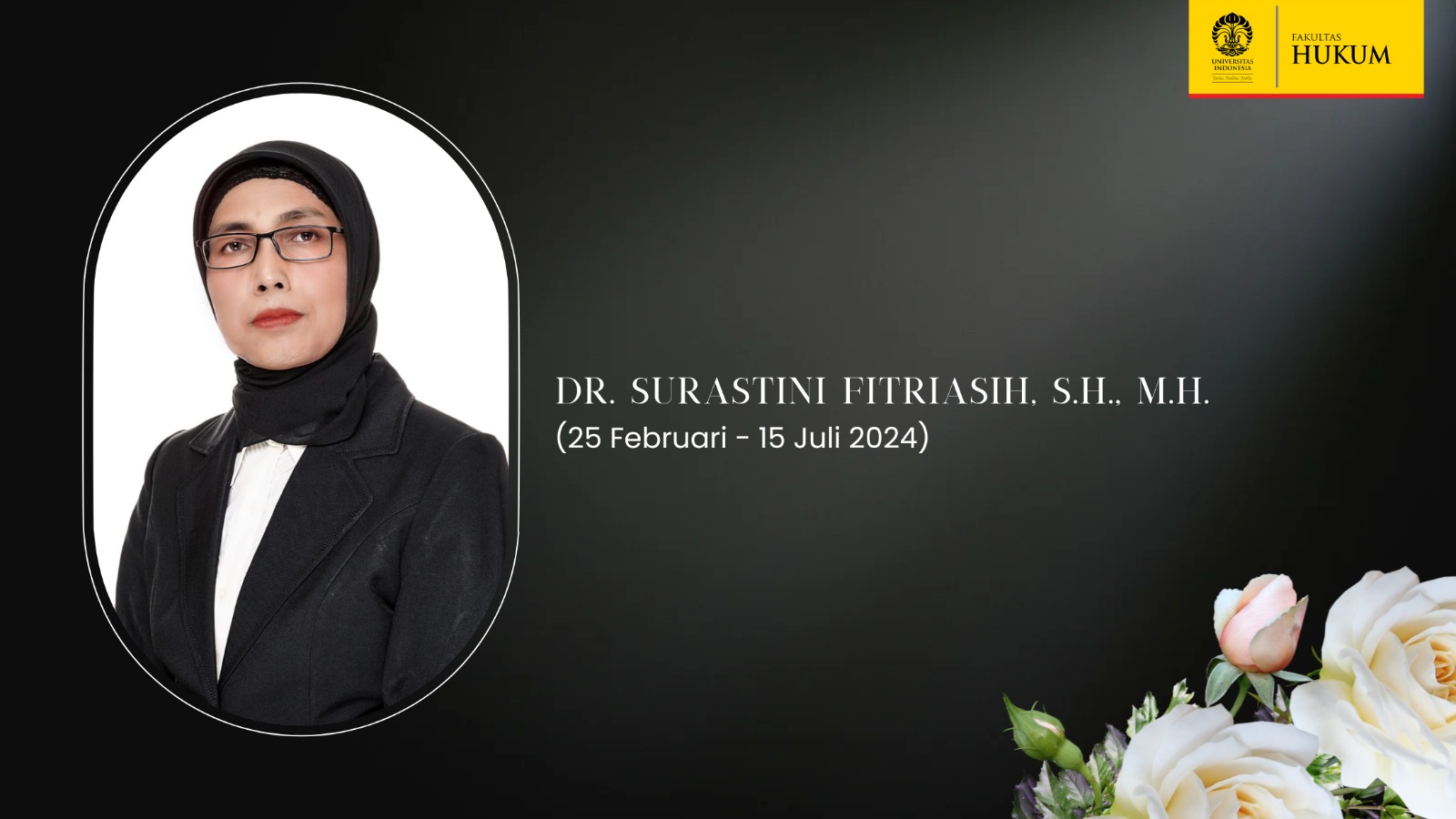Obituary: Dr. Surastini Fitriasih, S.H., M.H. - Fakultas Hukum Universitas Indonesia