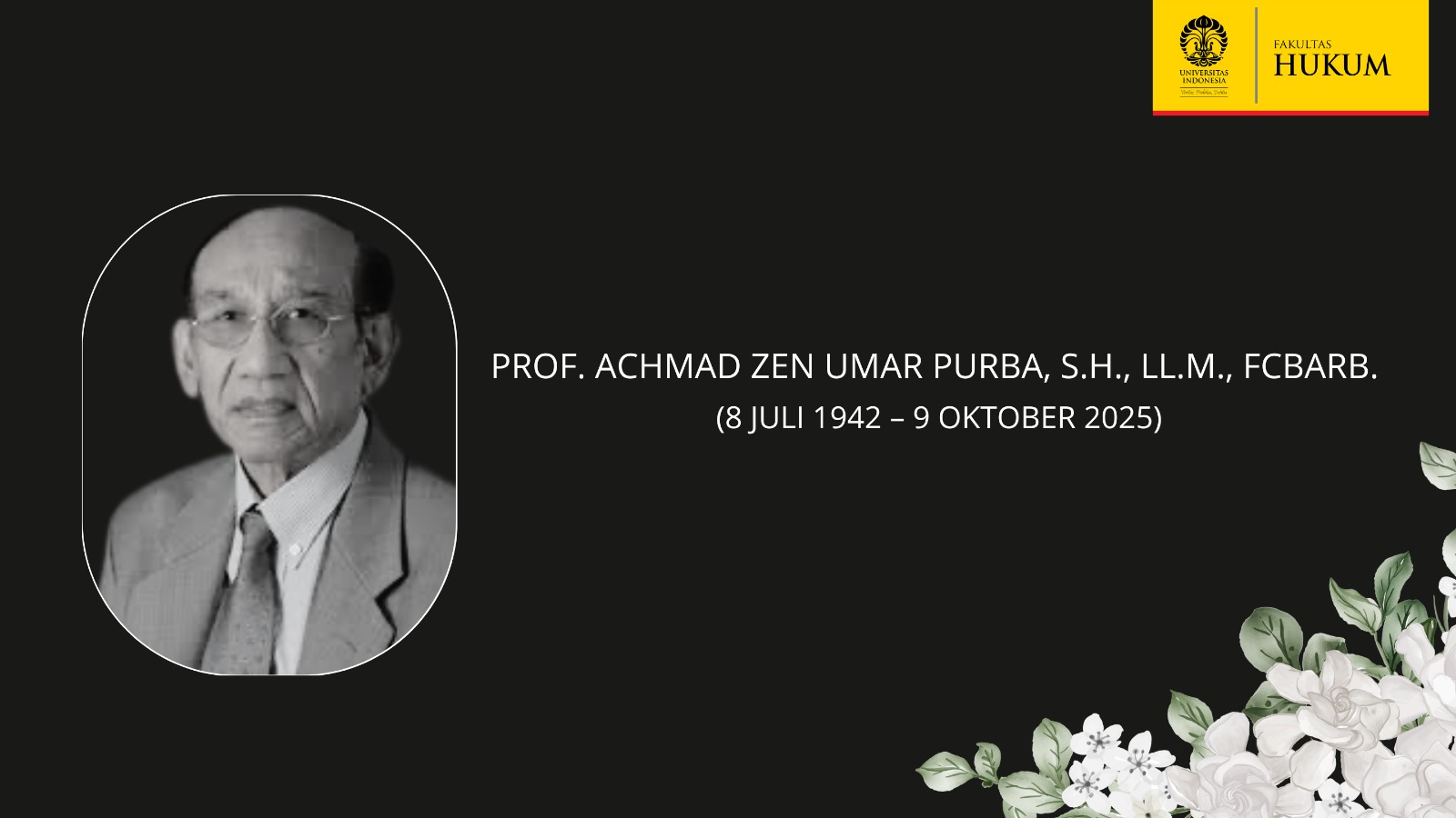 Obituari Prof. Achmad Zen Umar Purba, S.H., LL.M., FCBArb. (1942–2025 ...